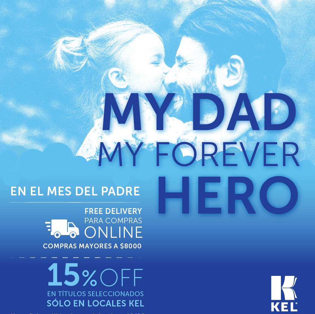 Hay beneficios para papá en su mes 🌟 – Kel Ediciones